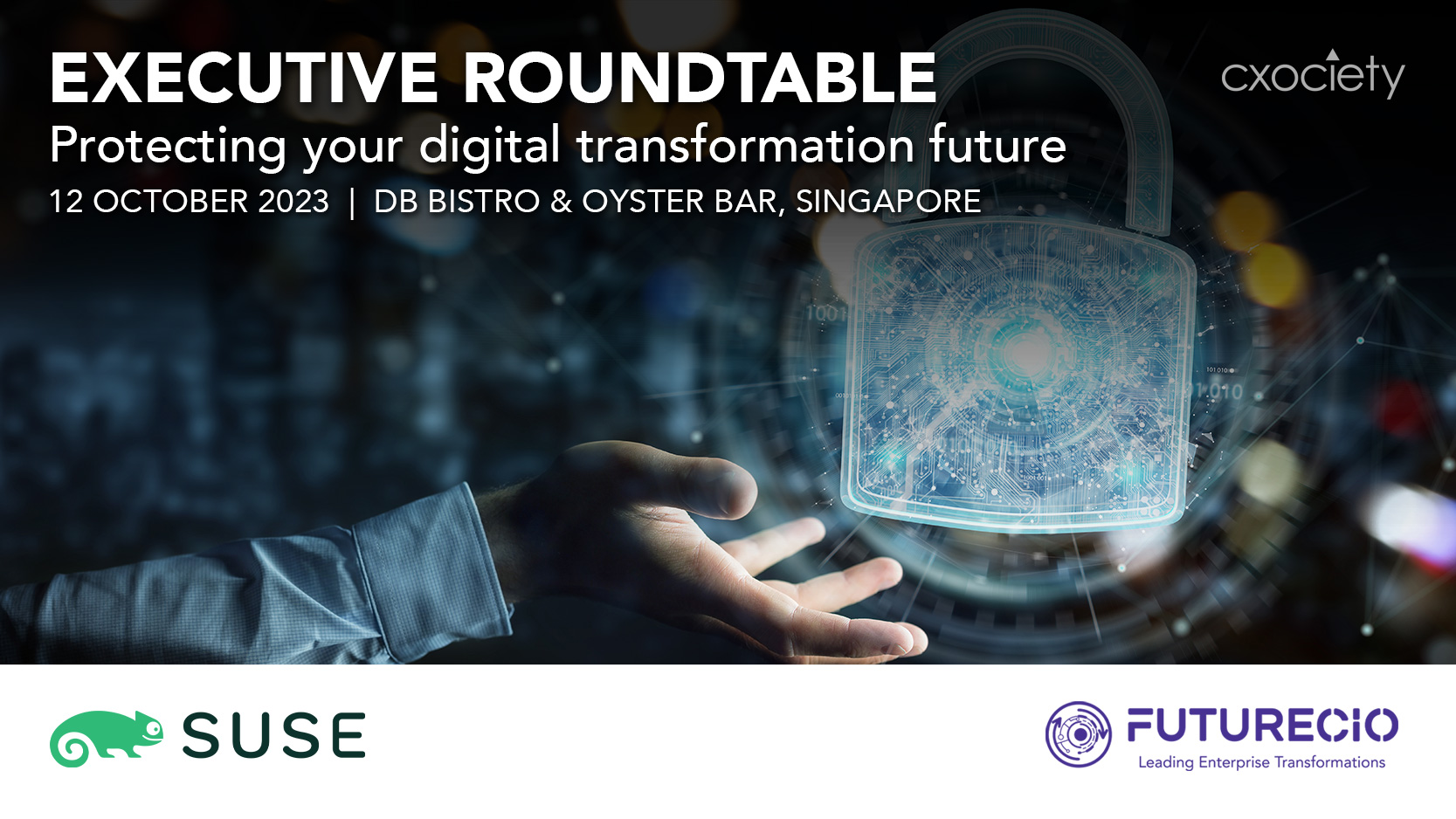 Protecting your digital transformation future - CXOCIETY